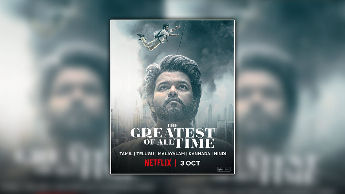 GOAT OTT Release: Date, Time, and Streaming Platform for Thalapathy Vijay's Hit Tamil Movie ...