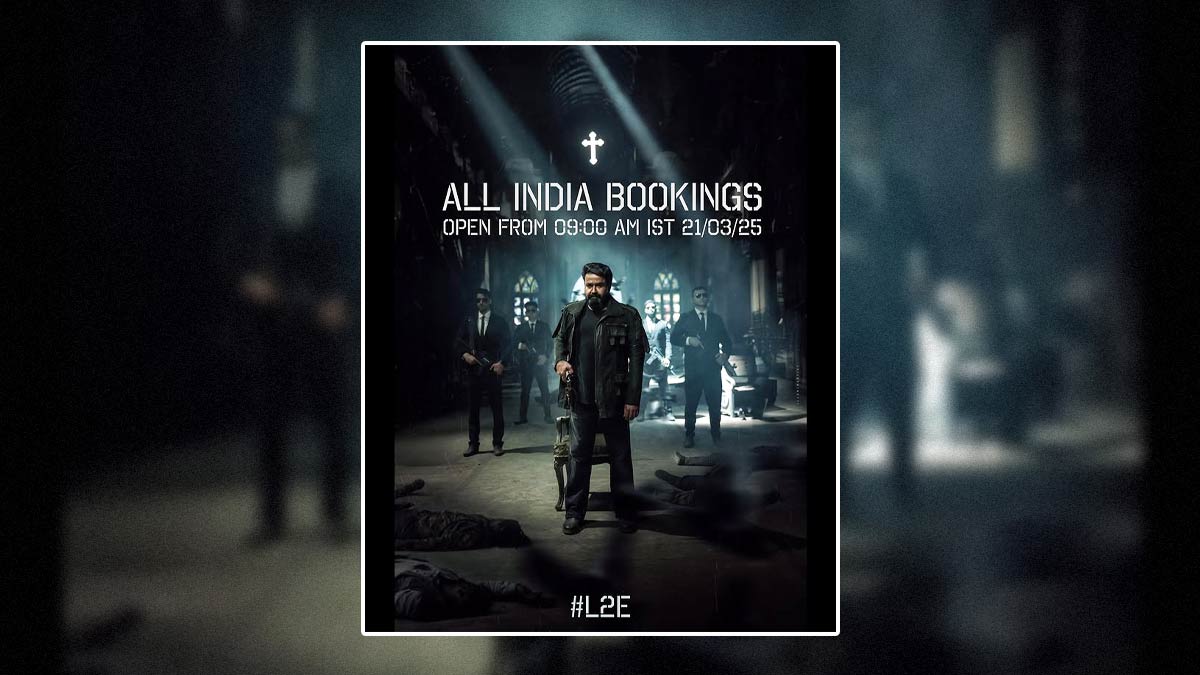 L2: Empuraan Advance Bookings Set To Open Soon – Everything You Need To ...