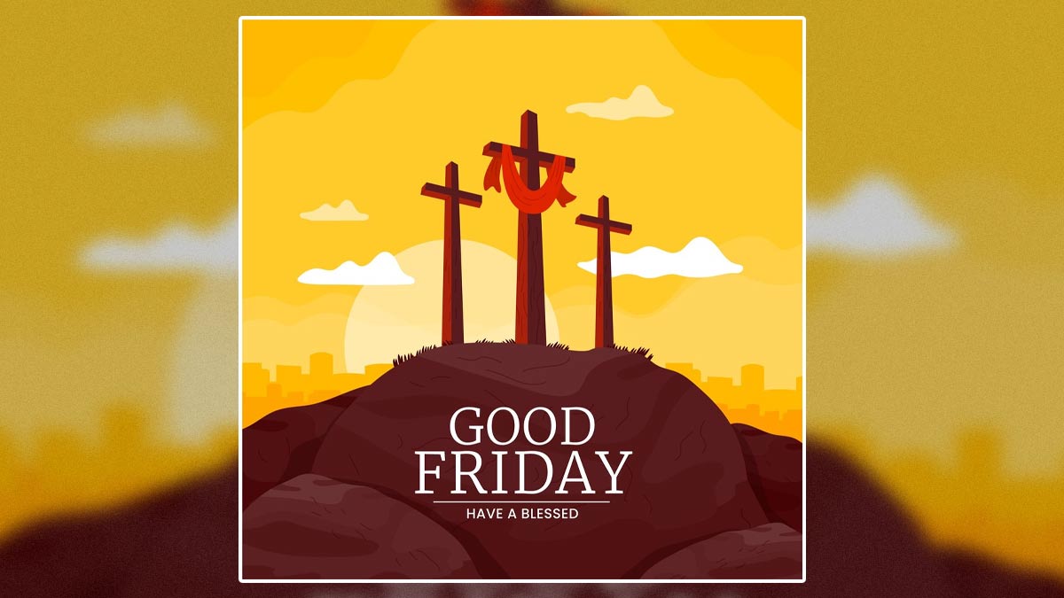 Good Friday Quotes 2025: 35+ Best Quotes And Verses From The Holy Bible ...