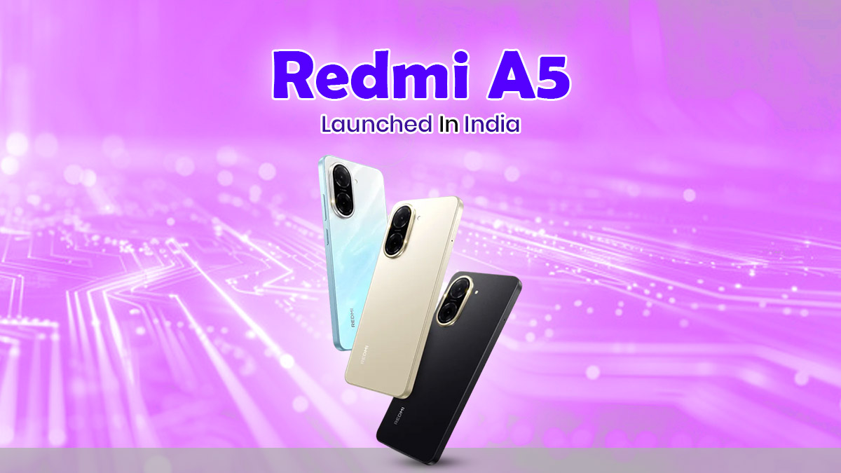 Redmi A5 Launched In India: Prices, Features, And More | HerZindagi