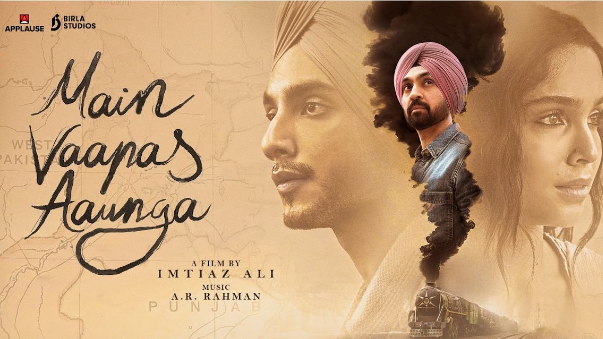 Main Vaapas Aaunga Box Office Collection Day 2: Imtiaz Ali's Partition ...