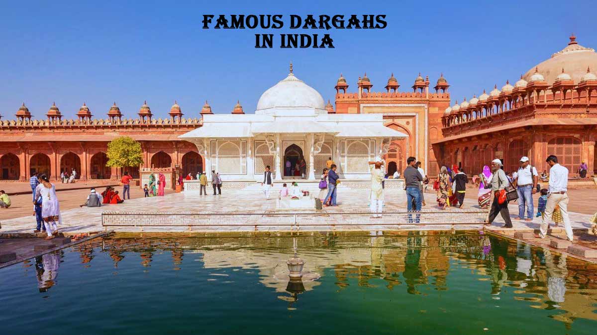 Famous Dargahs In India: भारत की इन प्रसिद्ध दरगाह में हिन्दू भी ...