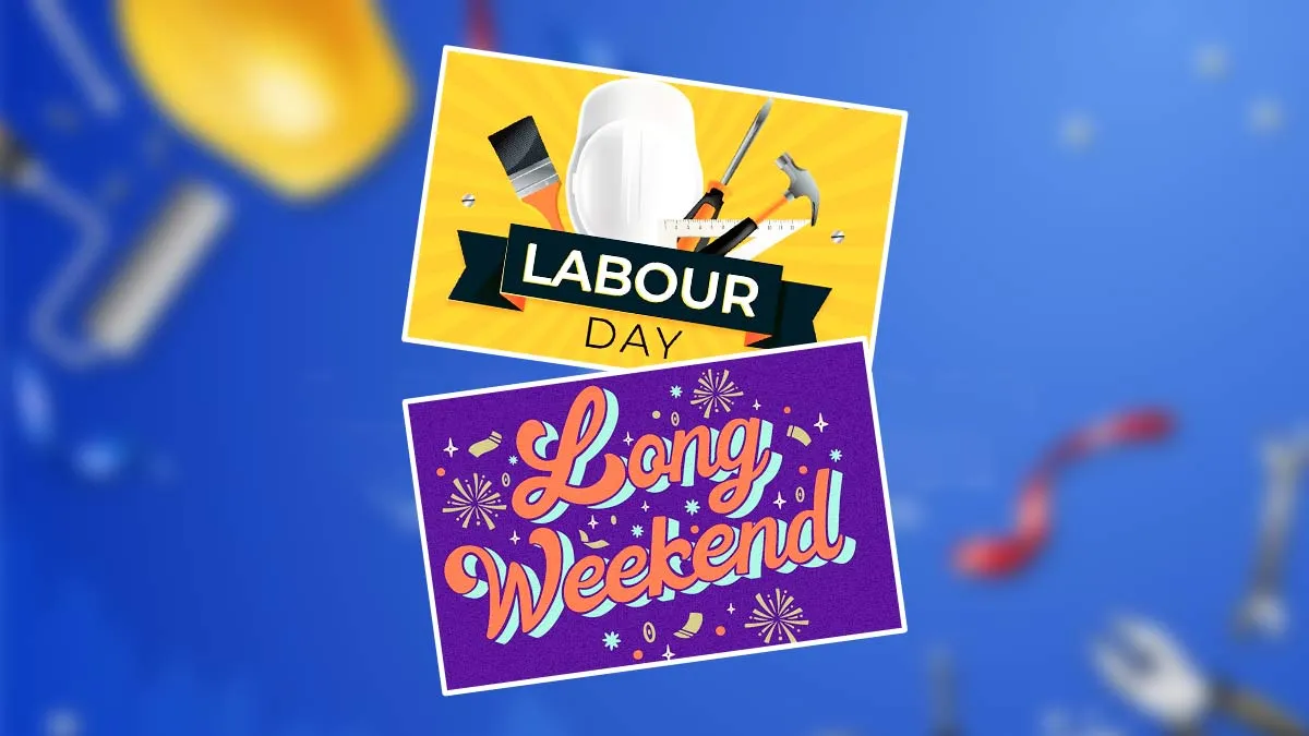 Labour Day Long Weekend: लेबर डे पर 1 दिन छुट्टी लेकर 4 दिन अपनी ...