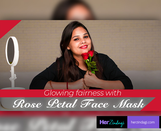 Get Soft, Rosy Cheeks With This Easy Rose Face Pack | HerZindagi