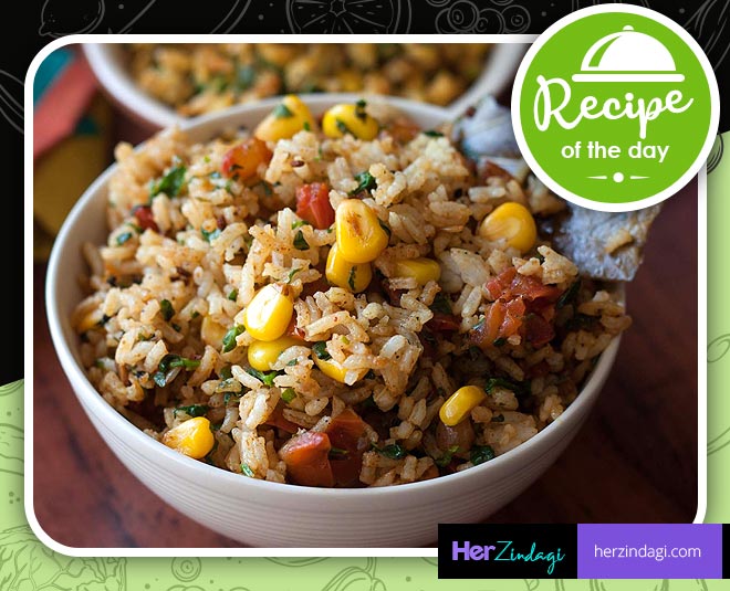 Corn And Methi Pulao, Healthy & Easy To Make Lunch Recipe | Herzindagi