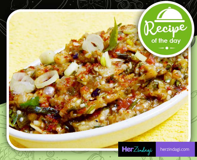 Here's An Easy Recipe To Prepare Baingan Bharta | Herzindagi