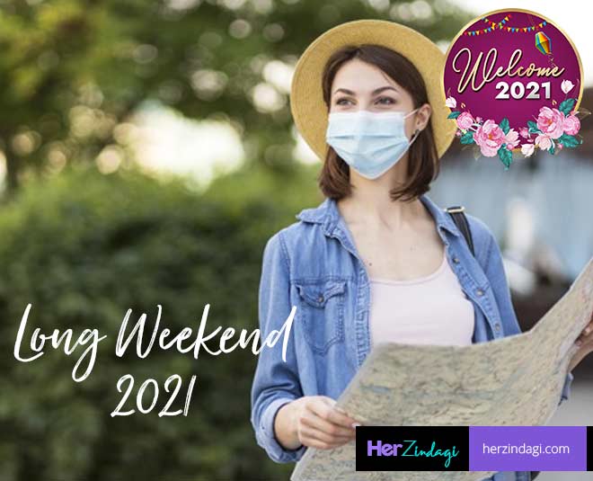 Long Weekend List Of 2021 For travel | long weekend list of 2021 for ...