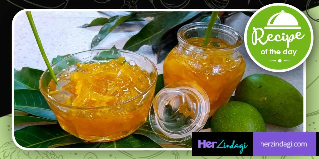 Aam Ka Murabba Or Mango Murabba Easy Homemade Recipe Step By Step -आम ...