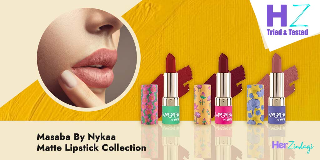 HZ Tried & Tested: Masaba By Nykaa Pure Matte Lipsticks Detailed Review ...