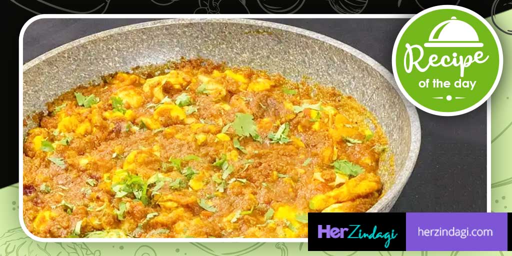 Start Your Day With This Delicious Recipe Of Anda Angara-Start Your Day ...