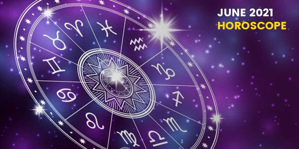 June Horoscope 2021 According To Astrologer -Rashifal: पंडित जी से ...