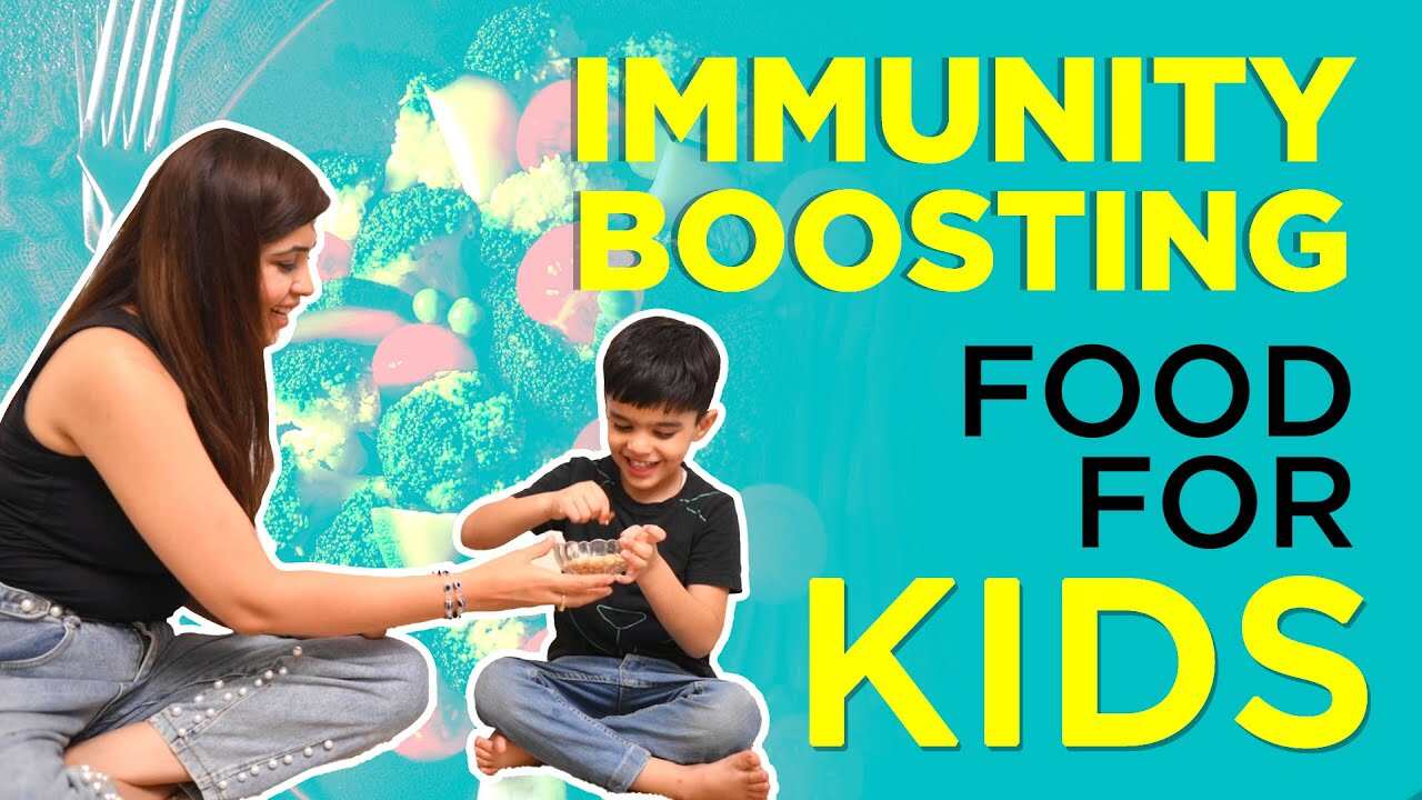 Top 5 Super Food Items To Boost Kid's Immunity | Himani Seth | HerZindagi