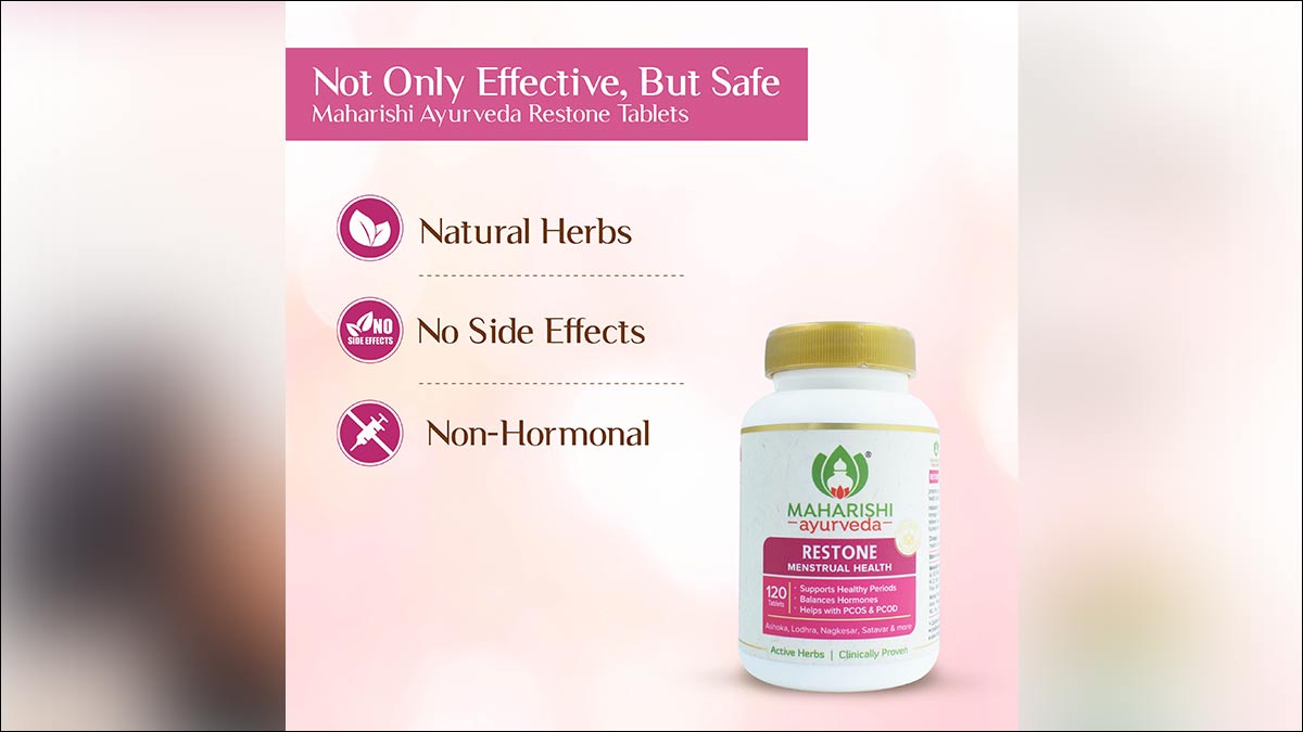Maharishi Ayurveda का 'Restone' है आपकी उन दिनों की समस्या का सच्चा ...